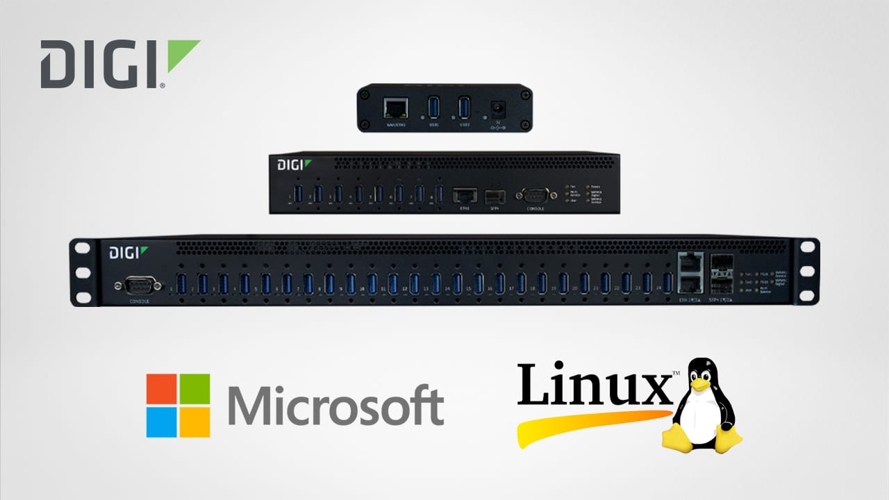 Digi International annonce un support étendu pour Linux et Windows avec ...